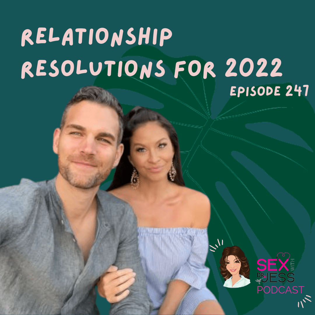 Relationship Resolutions for 2022 | Happier Couples with Dr Jess