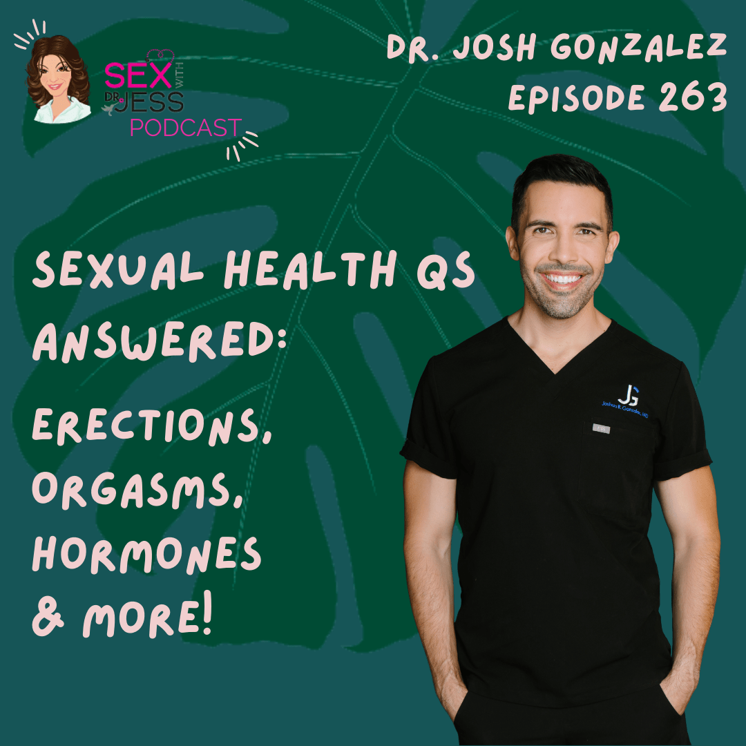 Sexual Health Qs Answered: Erections, Orgasms, Hormones & More ...
